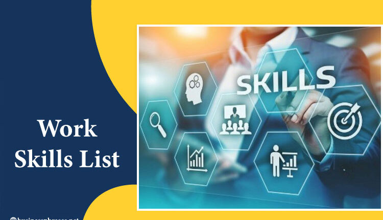 Work Skills List For A Good Employee | Career Skills